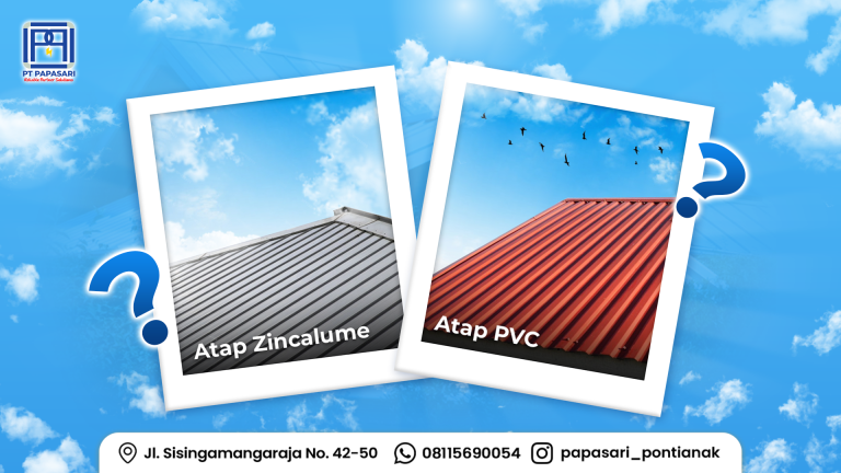 Perbedaan Atap Zincalume dan Atap PVC - PT PAPASARI
